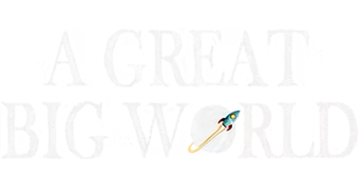 A Great Big World